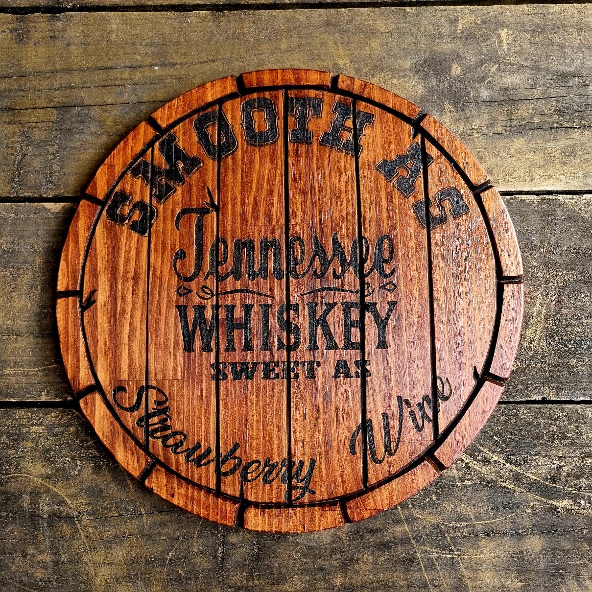 Smooth As Tennessee Whiskey Timber Wall Plaque | KickAss Country